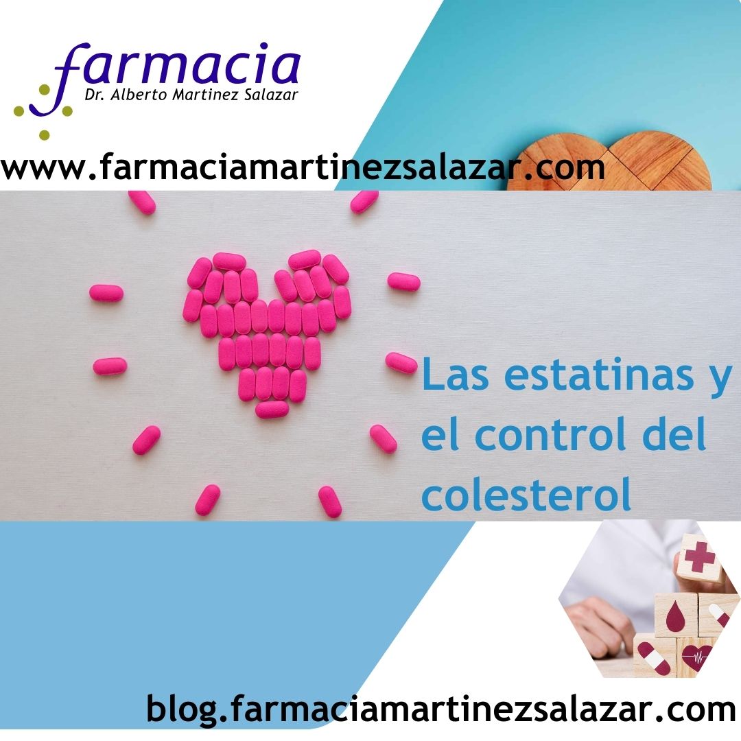 Las estatinas y el control del colesterol - Farmacia Martínez Salazar